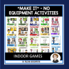 "Make It" No Equipment Indoor Activities for PE/Recess • Peaceful ...